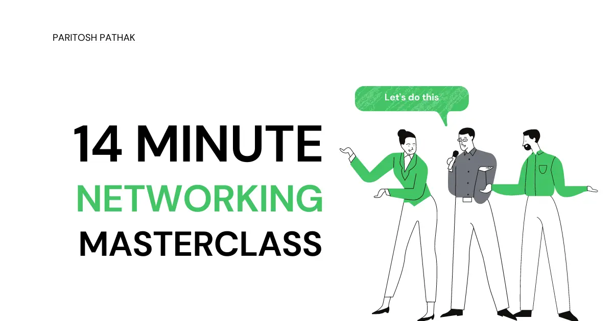14 minute Free Networking Masterclass